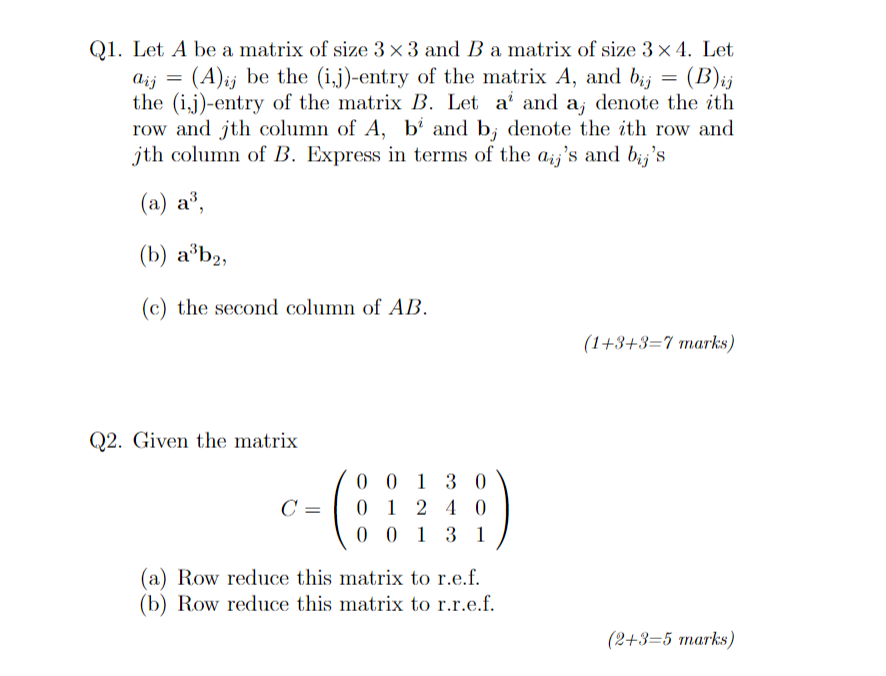 Solved Q1. Let A be a matrix of size 3×3 and B a matrix of | Chegg.com