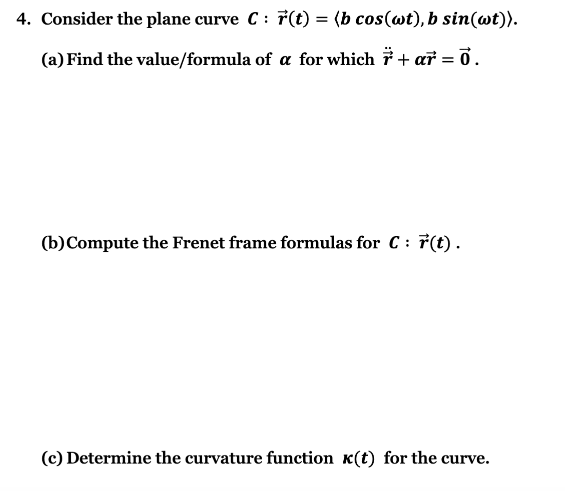 Solved 4. Consider the plane curve | Chegg.com