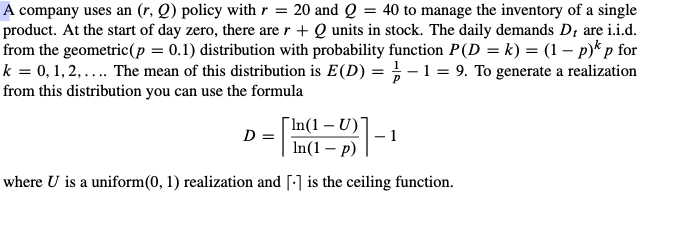 Solved A company uses an (r, Q) policy with r = 20 and Q = | Chegg.com