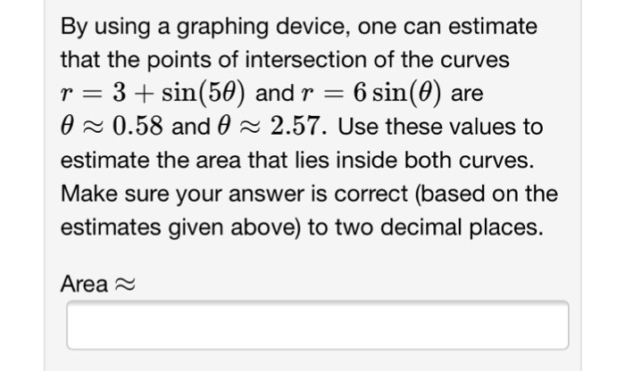 Solved By using a graphing device, one can estimate that the | Chegg.com