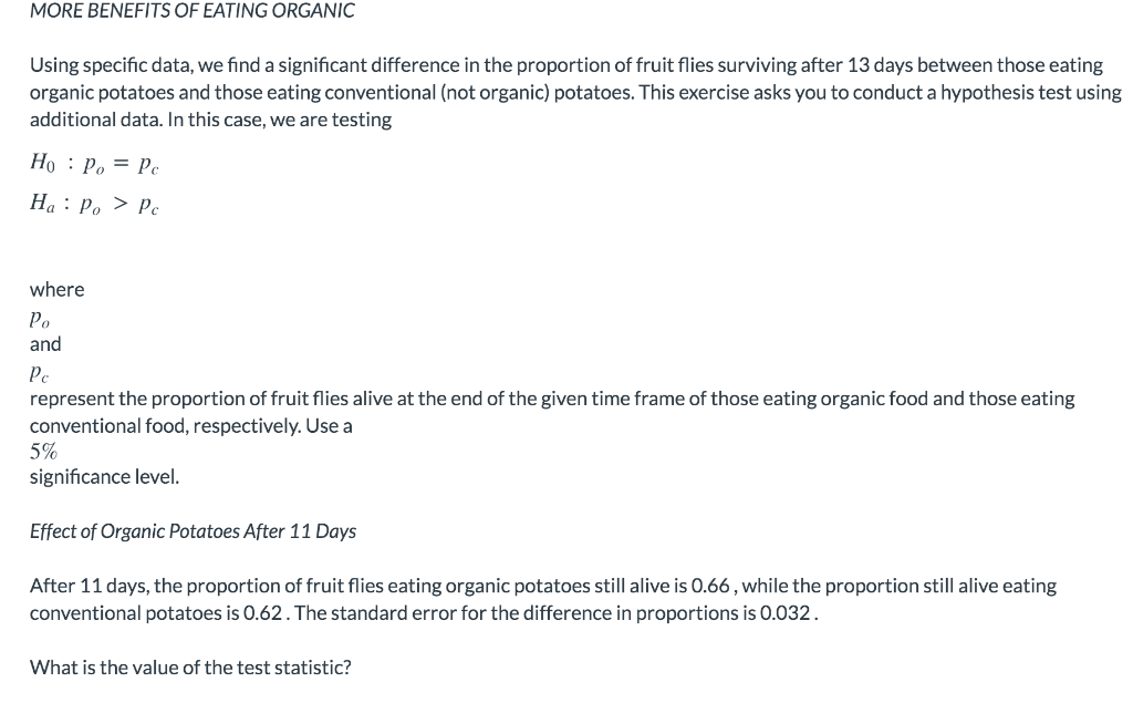 Solved MORE BENEFITS OF EATING ORGANIC Using specific data, | Chegg.com