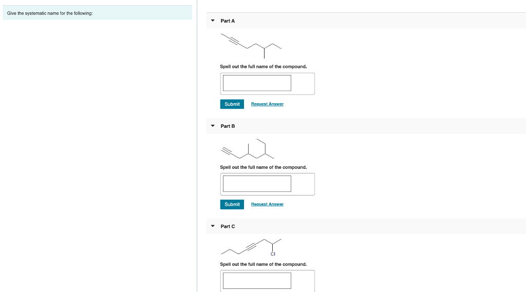 Solved Give the systematic name for the following: - Part A | Chegg.com