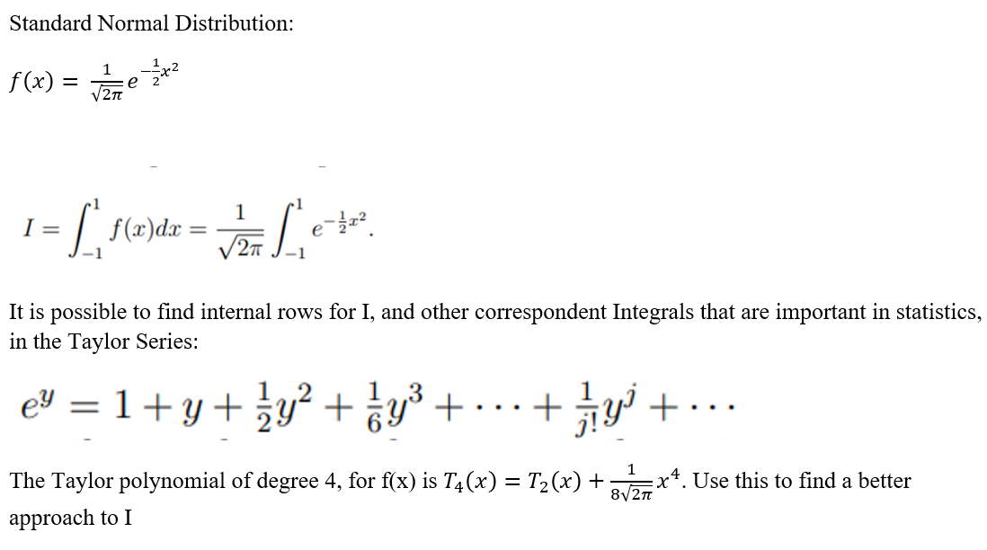 Standard Normal Distribution: f(x)=2π1e−21x2 | Chegg.com