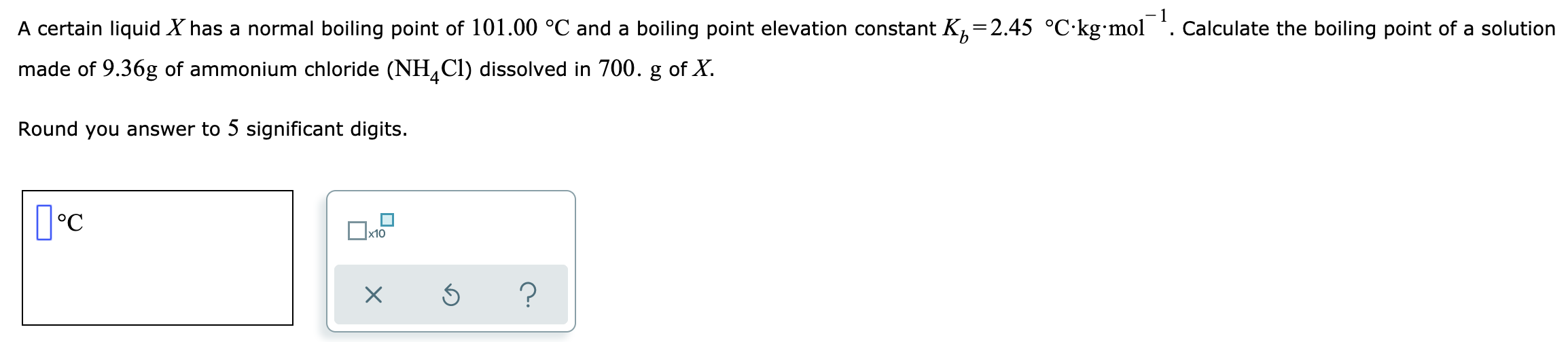 Solved A certain liquid X has a normal boiling point of | Chegg.com
