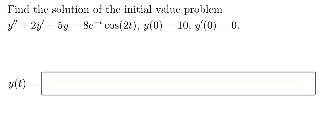 Solved Find the solution of the initial value problem | Chegg.com