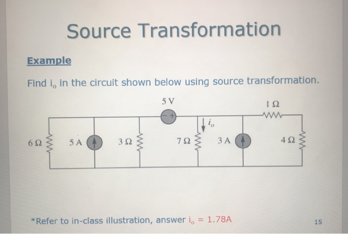 Solved Source Transformation Example Find lo in the circuit | Chegg.com