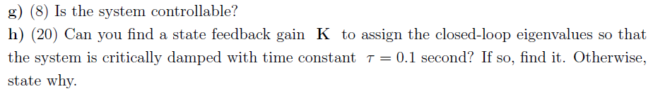 Solved Problem 4: (65 points) Let a system be given by the | Chegg.com