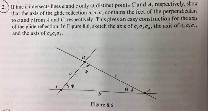Solved If line b intersects lines a and c only at distinct | Chegg.com