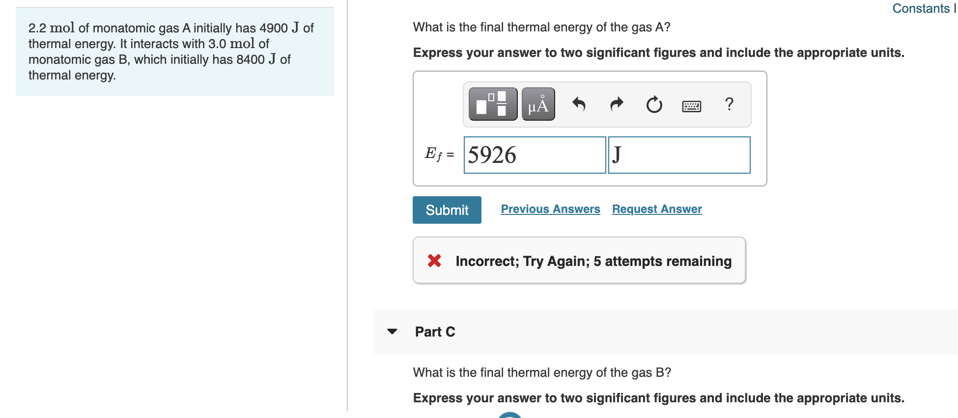 Solved Constants What is the final thermal energy of the gas | Chegg.com