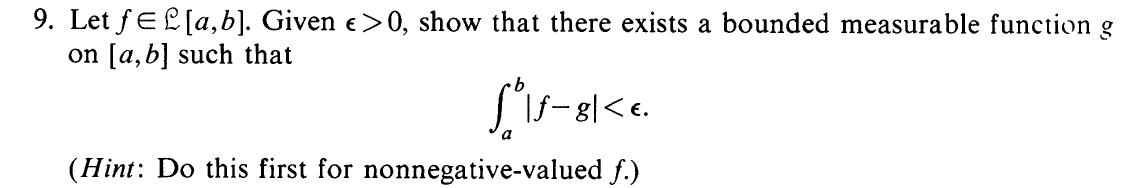 Solved 9. Let f∈L[a,b]. Given ϵ>0, show that there exists a | Chegg.com