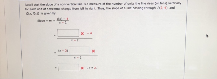 Solved Recall that the slope of a non-vertical line is a | Chegg.com