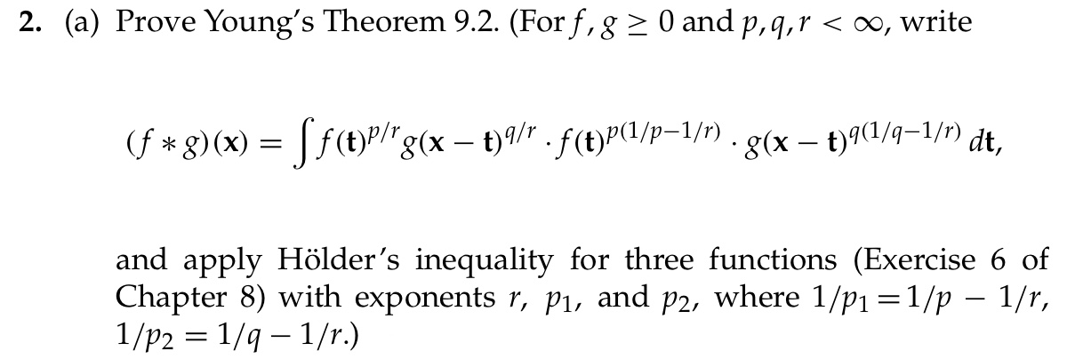 Solved Theorem 9.2 (Young's Convolution Theorem) Let p and q | Chegg.com