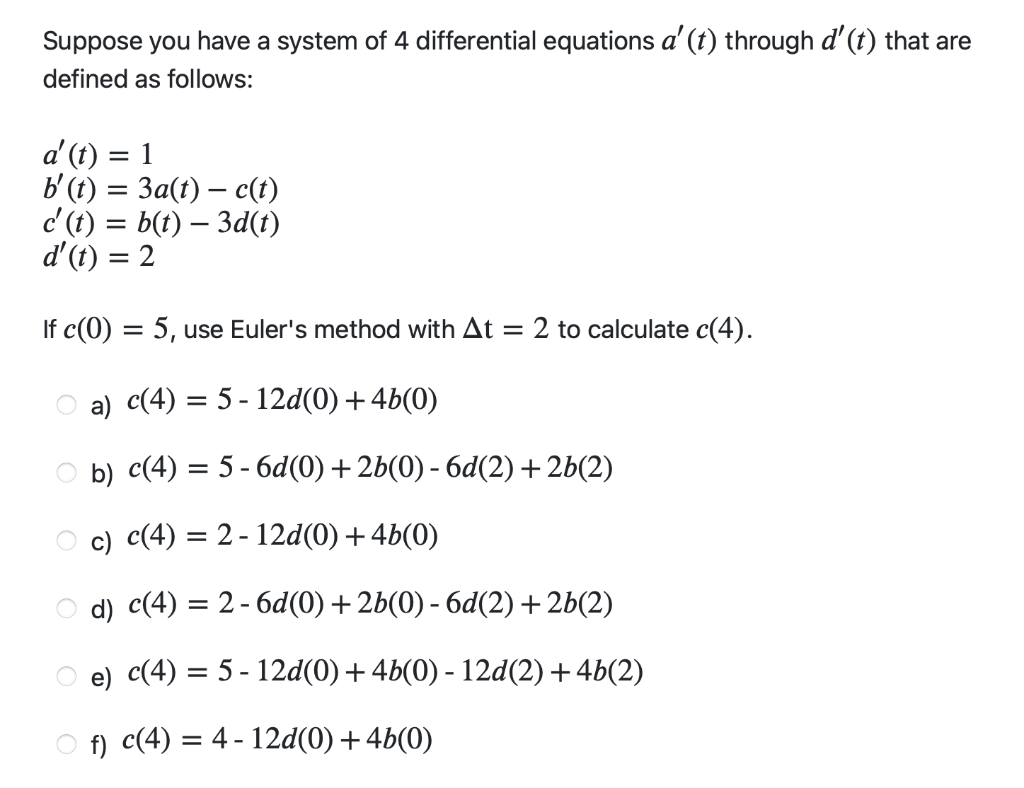 Solved Suppose you have a system of 4 differential equations | Chegg.com