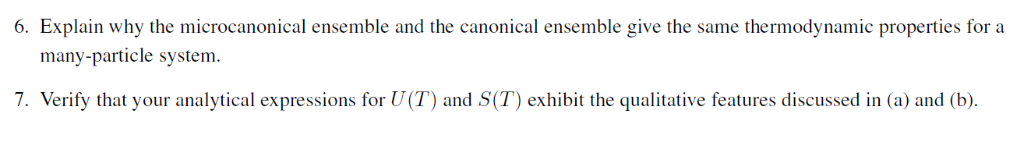 A system consists of N weakly interacting particles, | Chegg.com