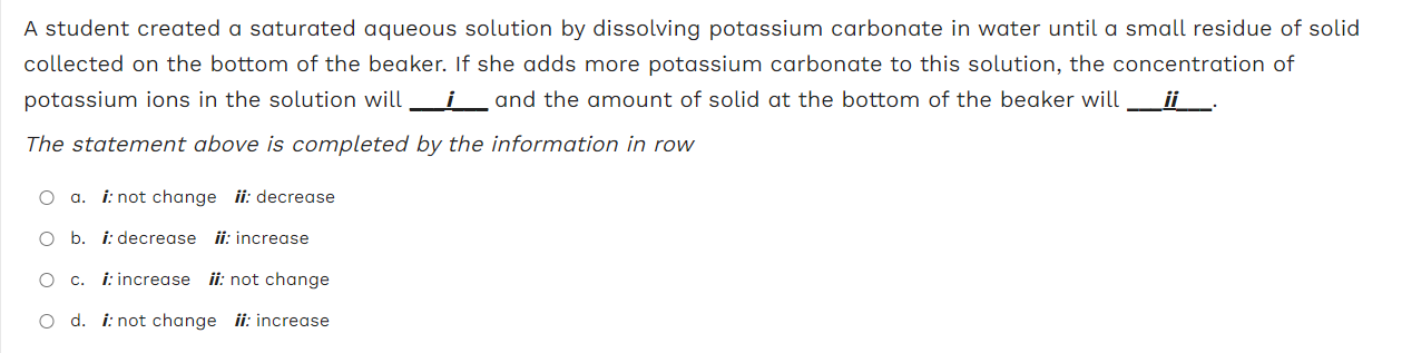 Solved A student created a saturated aqueous solution by | Chegg.com