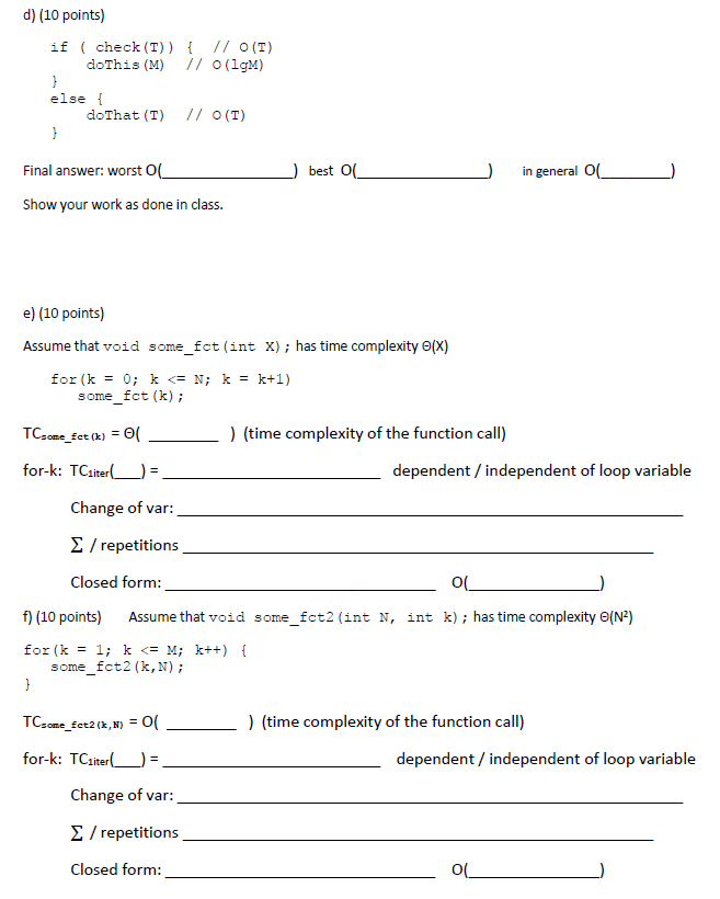 Solved d) (10 points) Final answer: worst O( best O( in | Chegg.com