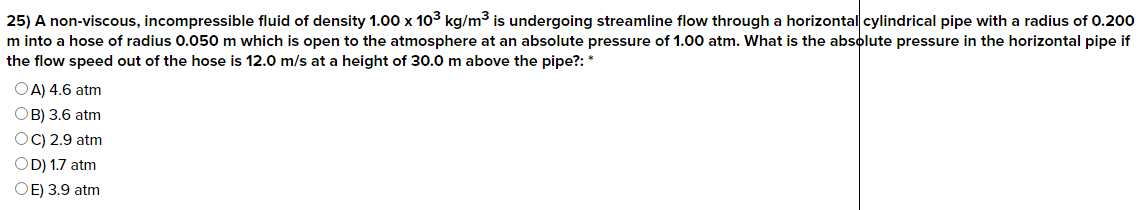 Solved 25) A non-viscous, incompressible fluid of density | Chegg.com