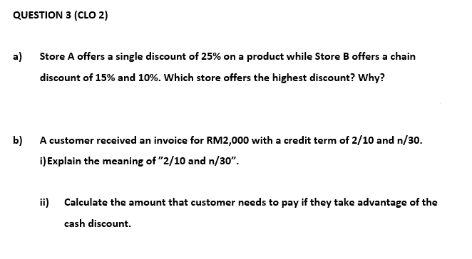 Solved QUESTION 3 (CLO 2)a) ﻿Store A offers a single | Chegg.com