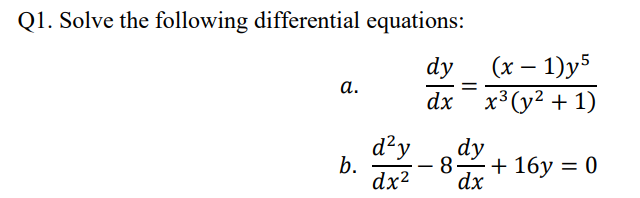 Solved Q1. ﻿Solve the following differential | Chegg.com