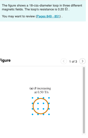 Solved The figure shows a 18-cm-diameter loop in three | Chegg.com