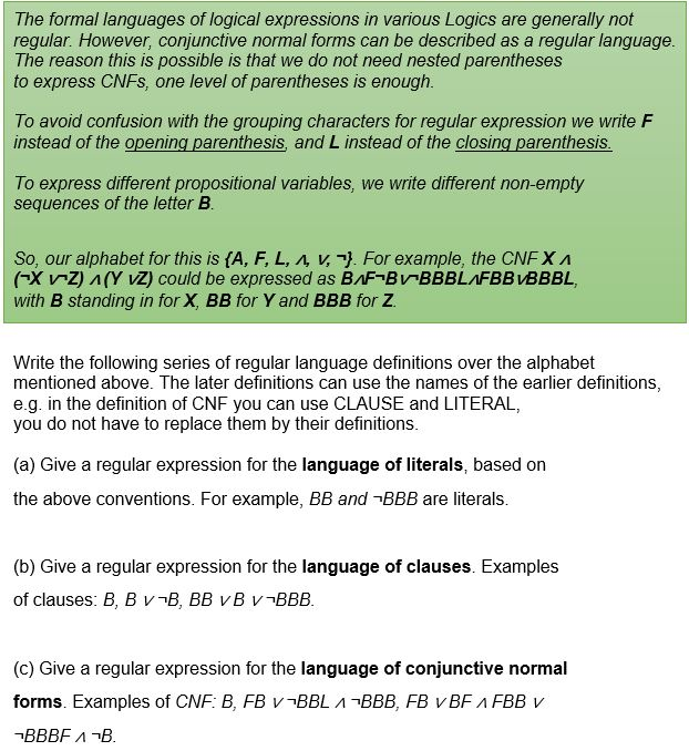 The formal languages of logical expressions in | Chegg.com
