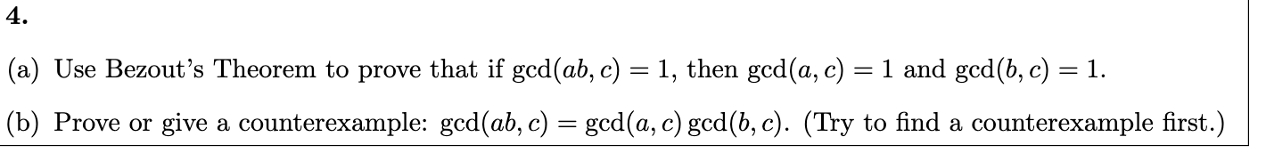 Solved (a) ﻿Use Bezout's Theorem to prove that if | Chegg.com
