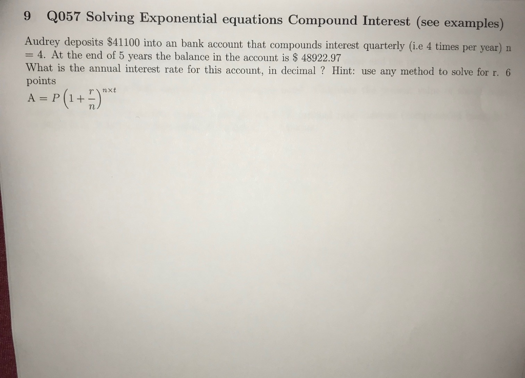 Solved Q057 Solving Exponential equations Compound Interest | Chegg.com
