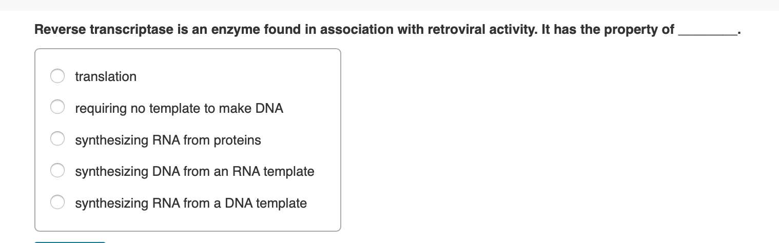 Solved Reverse transcriptase is an enzyme found in | Chegg.com
