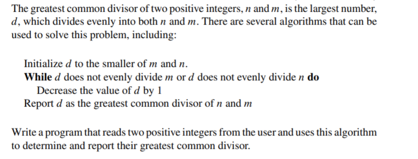 Solved The greatest common divisor of two positive integers, | Chegg.com