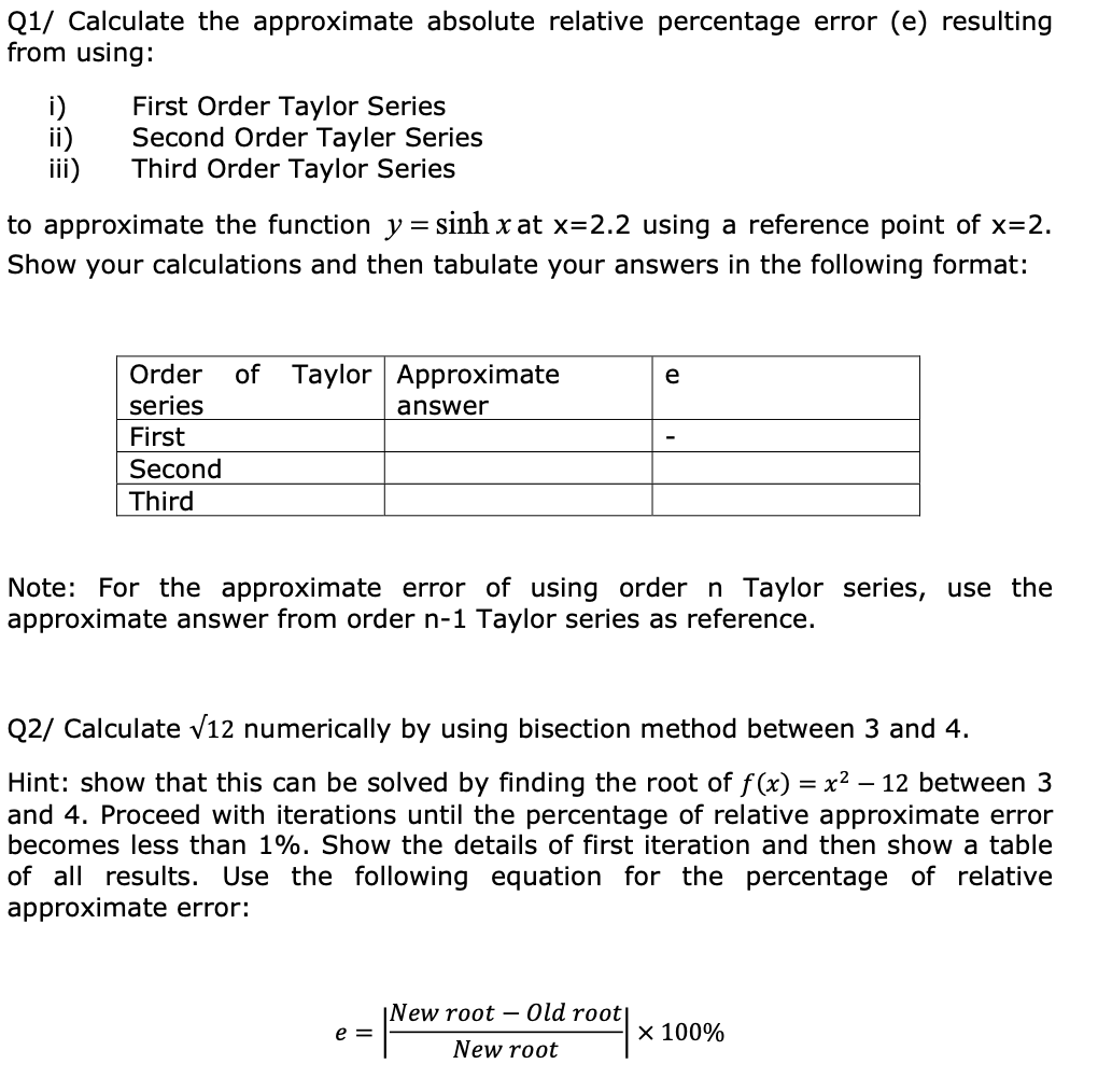 Solved Q1/ Calculate the approximate absolute relative | Chegg.com
