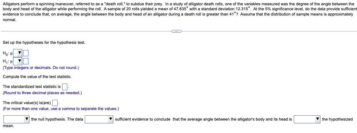 Solved Alligators perform a spinning maneuver, referred to | Chegg.com