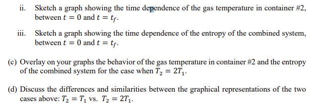 Solved Two separate containers, labeled container #1 and | Chegg.com