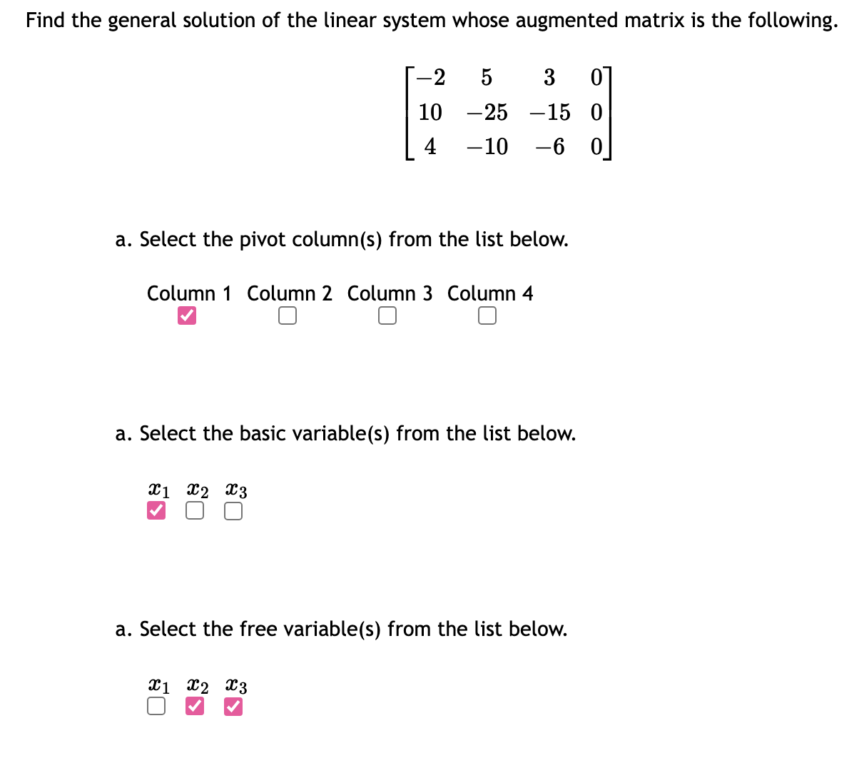 Solved Find the general solution of the linear system whose | Chegg.com
