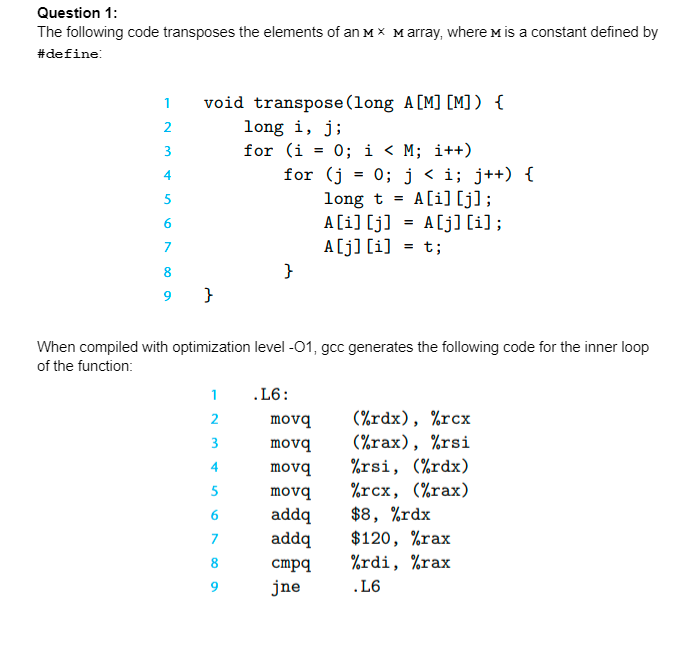 Question 1 The Following Code Transposes The 