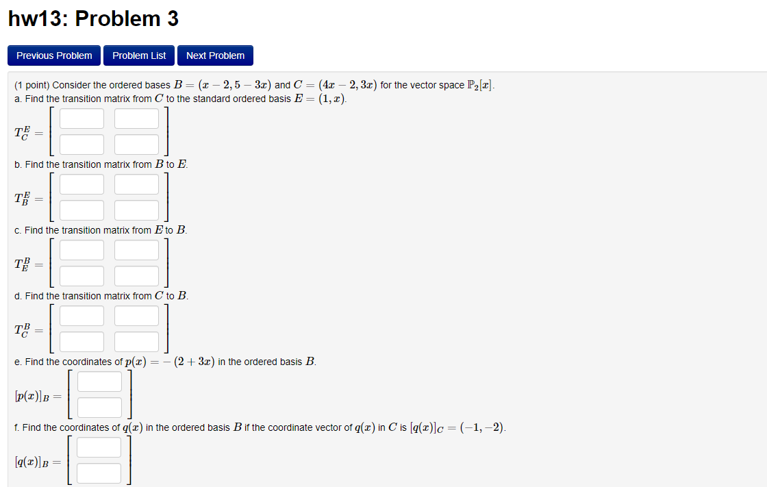 Solved hw13: Problem 3 Previous Problem Problem List Next | Chegg.com