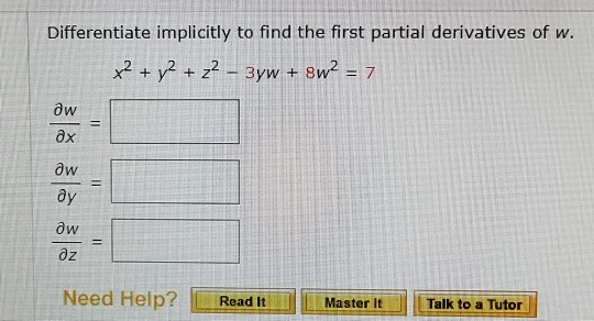 Solved Differentiate implicitly to find the first partial | Chegg.com