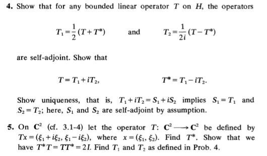 Solved 4. Show that for any bounded linear operator T on H, | Chegg.com