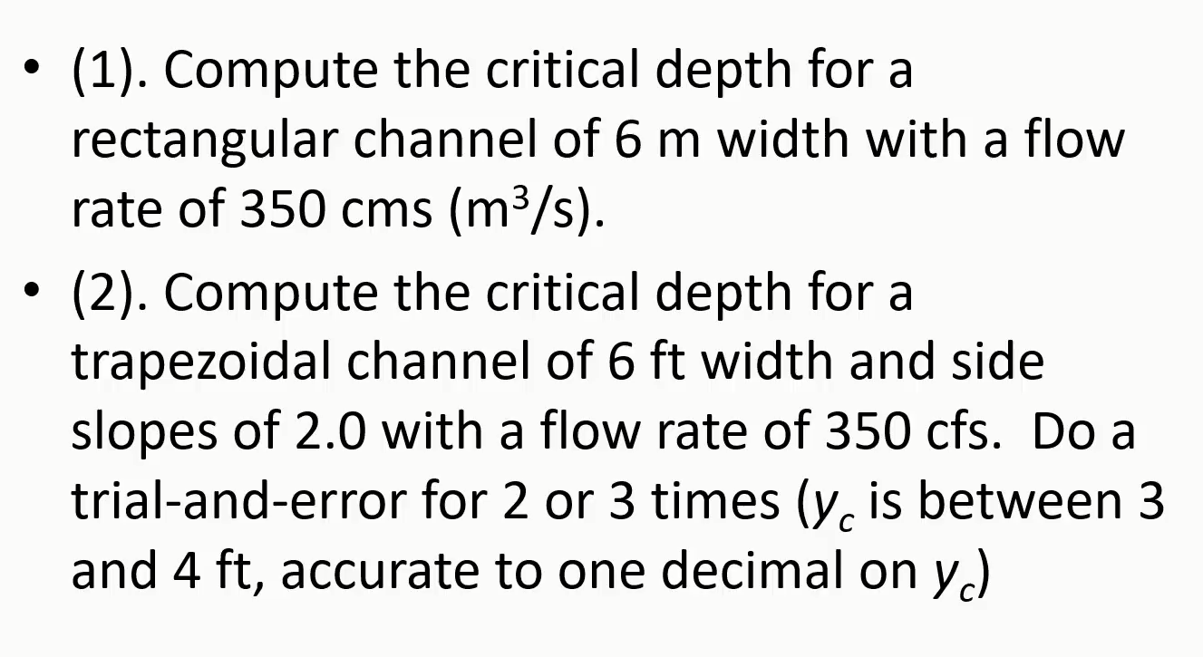 Solved (1). Compute the critical depth for a rectangular | Chegg.com