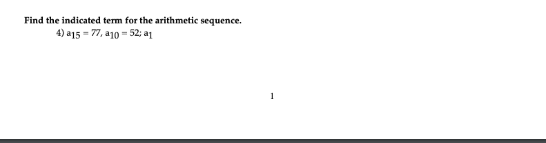 Solved Find the indicated term for the arithmetic sequence. | Chegg.com
