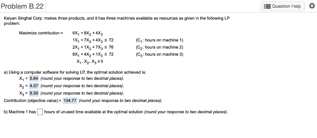 Solved Problem B.22 Question Help Kalyan Singhal Corp. makes | Chegg.com