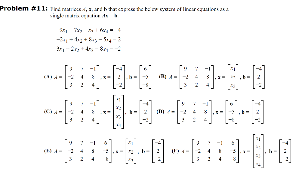 Solved lem \#11: Find matrices A,x, and b that express the | Chegg.com