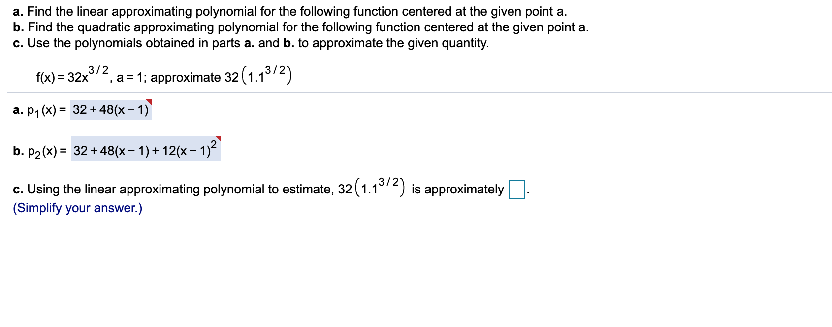 Solved a. Find the linear approximating polynomial for the | Chegg.com