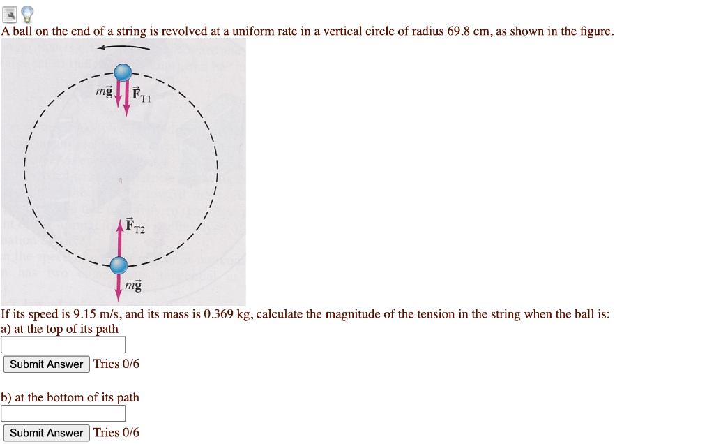Solved A ball on the end of a string is revolved at a | Chegg.com
