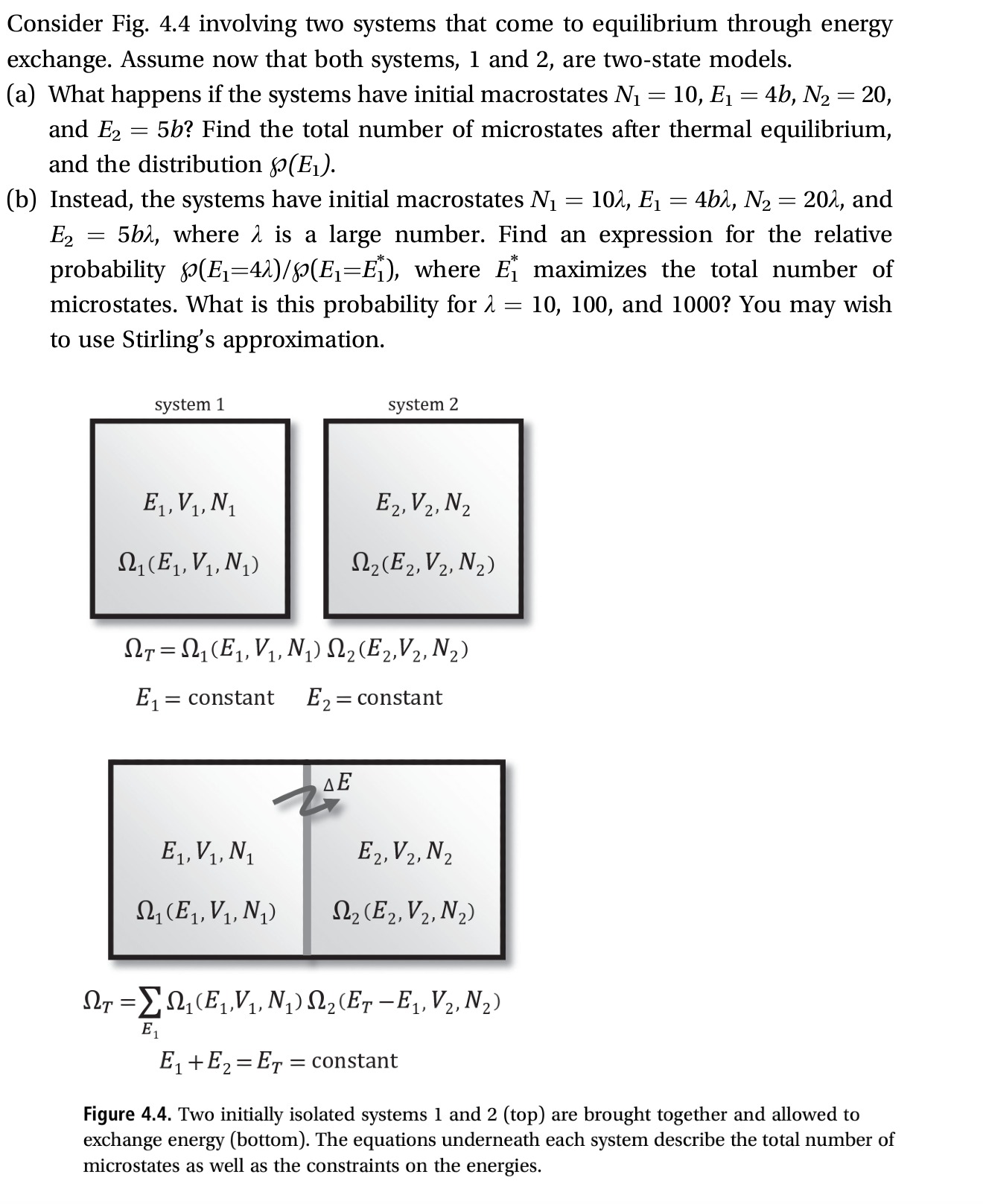 Solved Consider Fig. 4.4 involving two systems that come to | Chegg.com