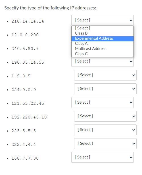 Solved Specify the type of the following IP addresses: • | Chegg.com