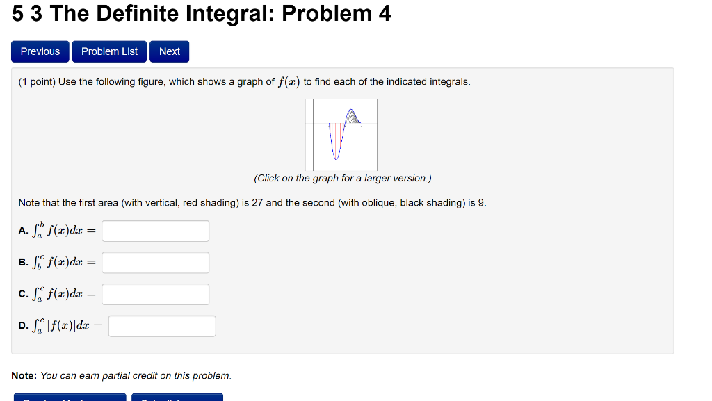 Solved 5 3 The Definite Integral: Problem 4 vious Problem | Chegg.com