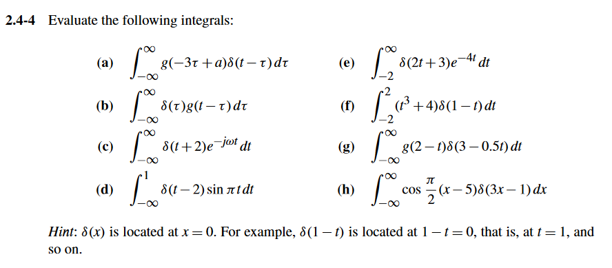 Solved 2.4-4 Evaluate the following integrals: (a) | Chegg.com