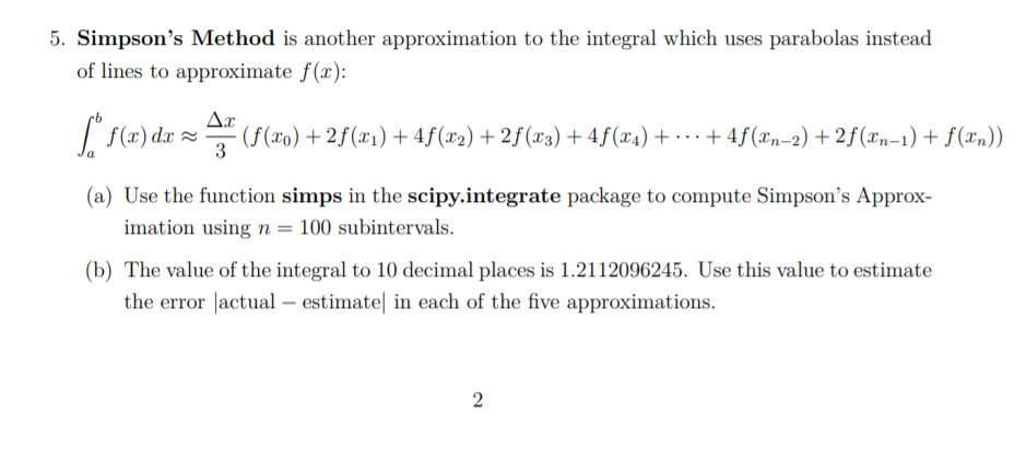 USE PYTHON to solve this. Simpson’s Method is | Chegg.com