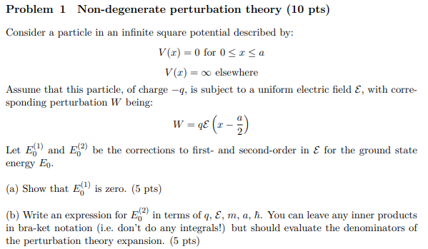 Solved Problem 1 Non-degenerate perturbation theory (10 pts) | Chegg.com