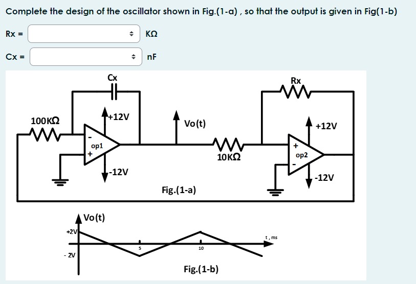 Solved Complete the design of the oscillator shown in | Chegg.com